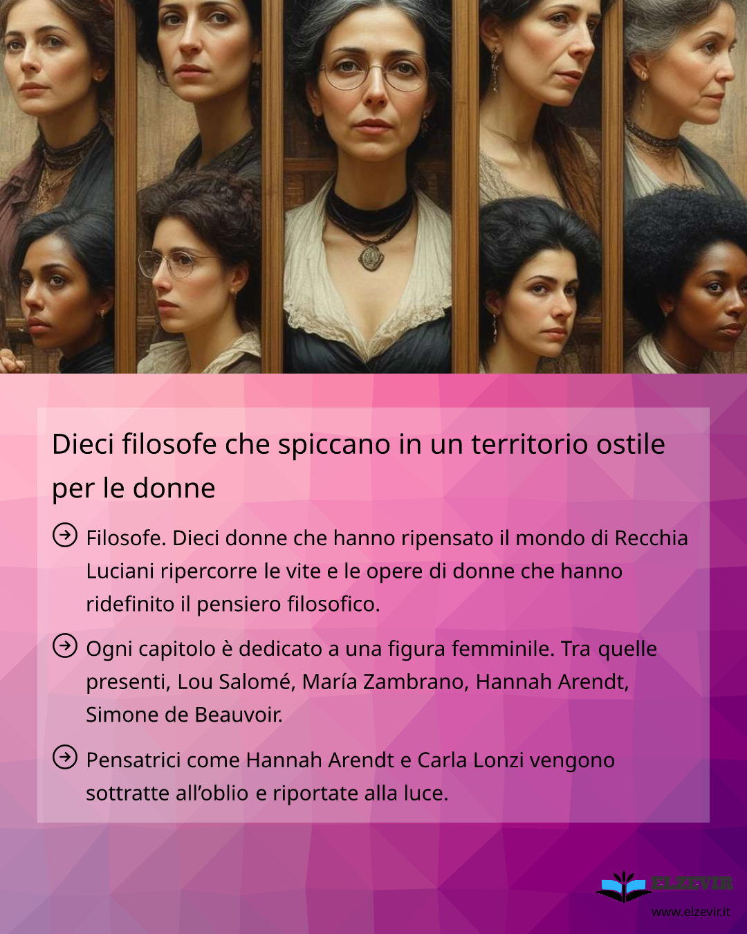 Dieci filosofe che spiccano in un territorio ostile per le donne